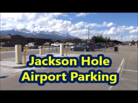 Jackson Hole airport parking guide