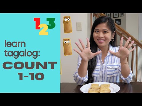 How to Count to 10 in Tagalog | How to Speak Tagalog | Tagalog Lesson Kids | Learn Filipino Language