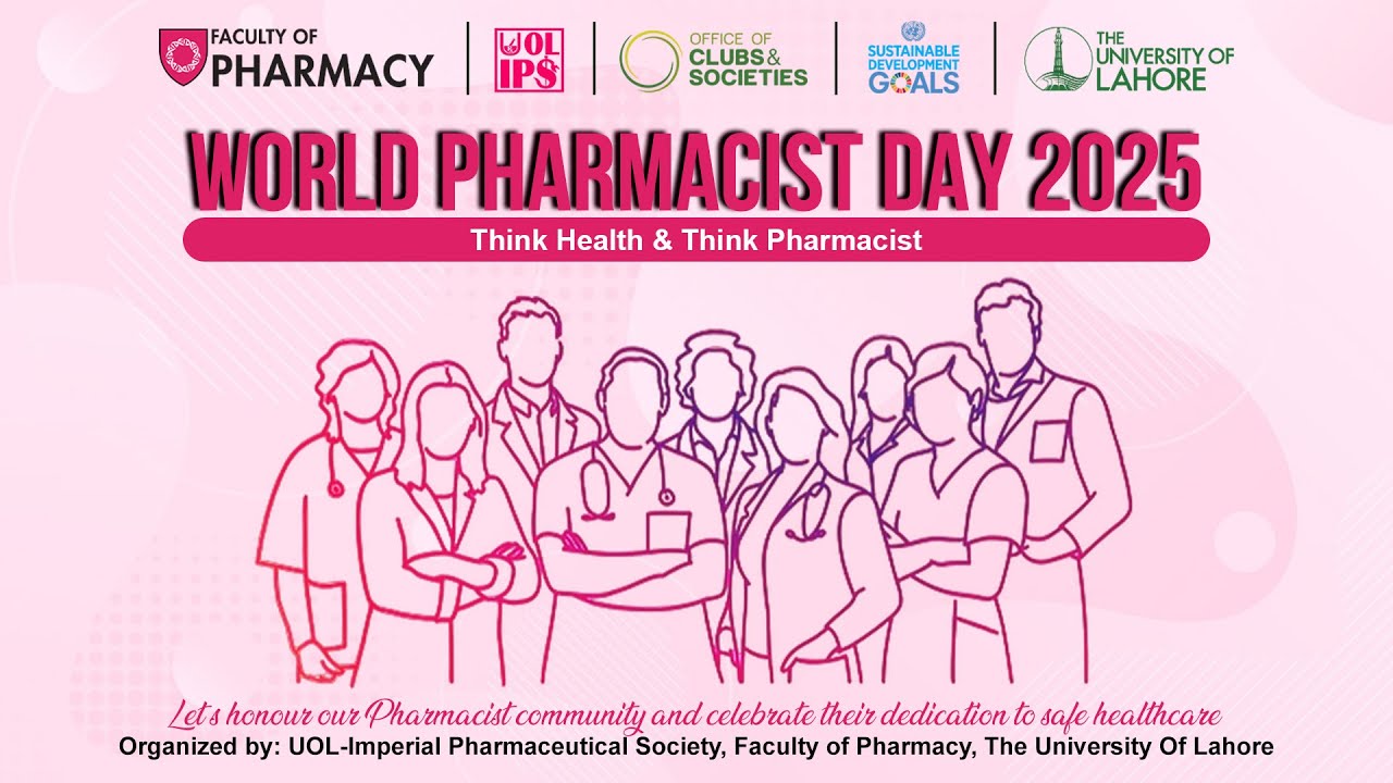 World Pharmacists Day Celebration 2025 | Official Highlights | UOL-IPS , Faculty of Pharmacy UOL