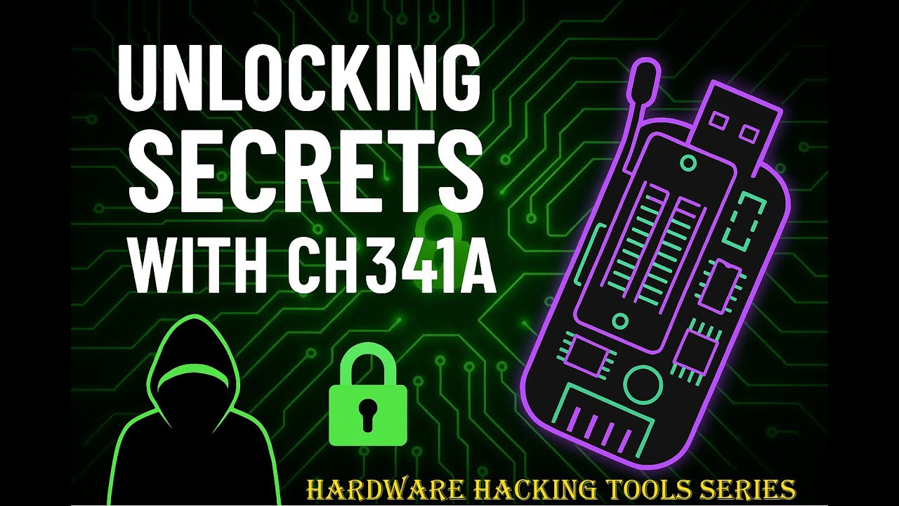 Hardware Hacking Tools Series - CH341A