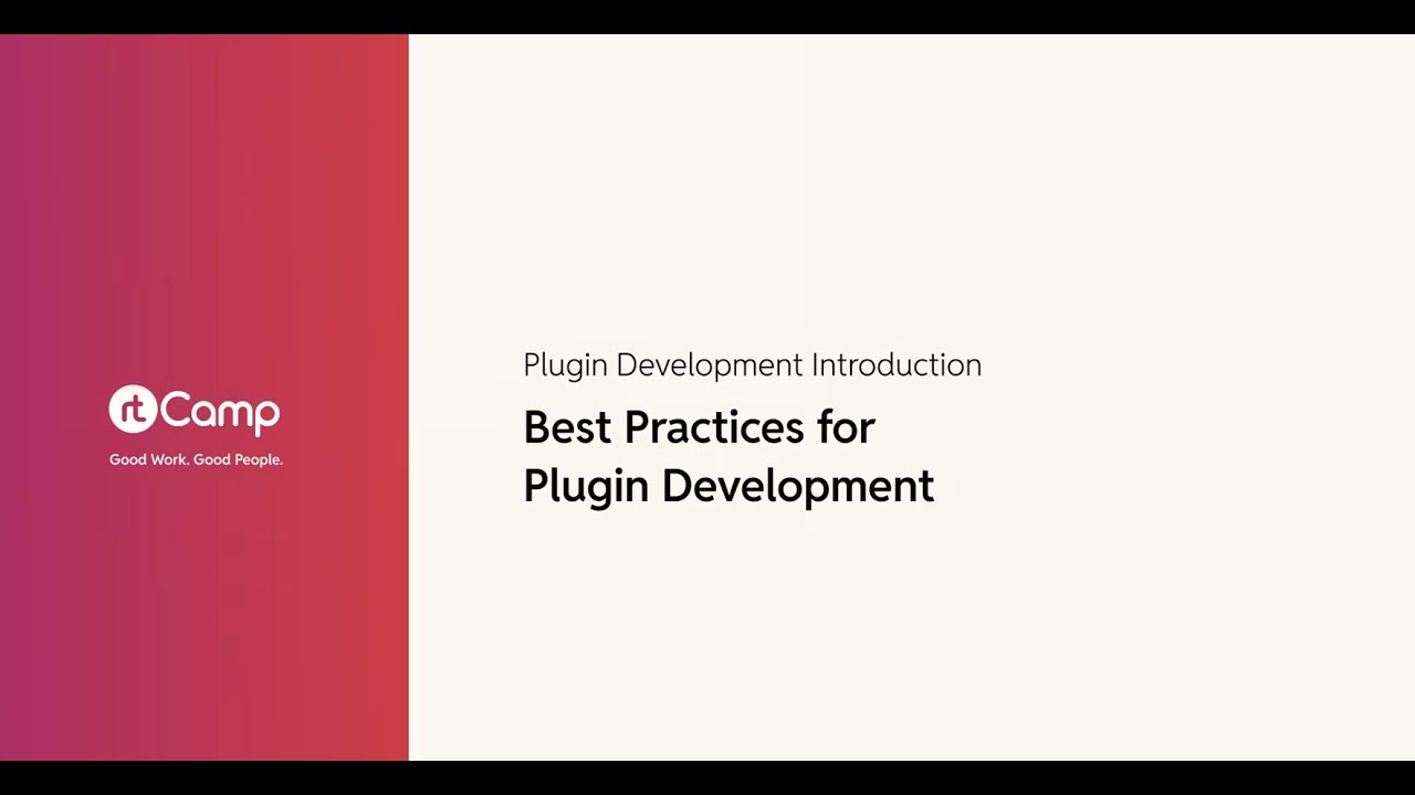 Best Practices for Plugin Development