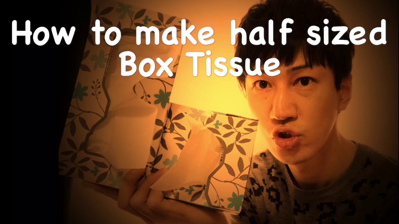 Tissue box tips Half sized box tissue