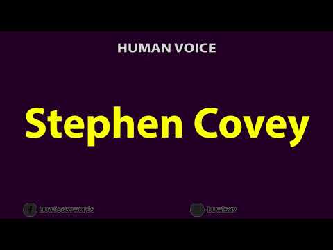 How To Pronounce Stephen Covey