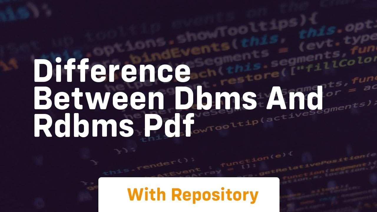 difference between dbms and rdbms pdf
