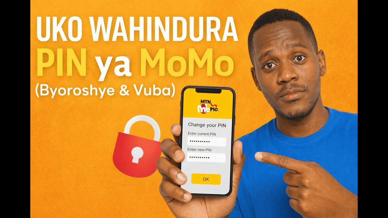 Uko Wahindura PIN ya MoMo Kuri MTN (Byoroshye & Vuba)