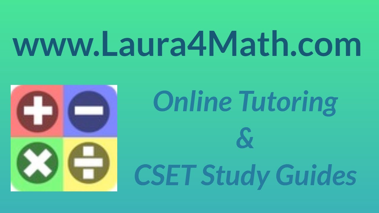 CSET Multisubject (Subtest II, 2) Math Official Practice Test 47