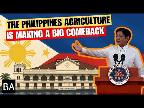 The Philippines Agriculture is Coming Back