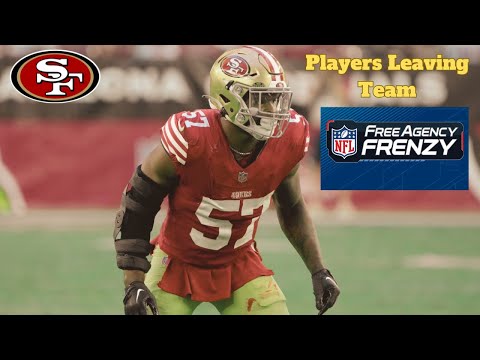 San Francisco 49ers Free Agency 2025 (Lots of Departures)