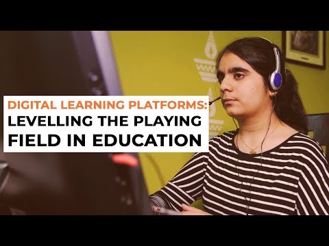 Digital Learning Platforms: Levelling the playing field in education