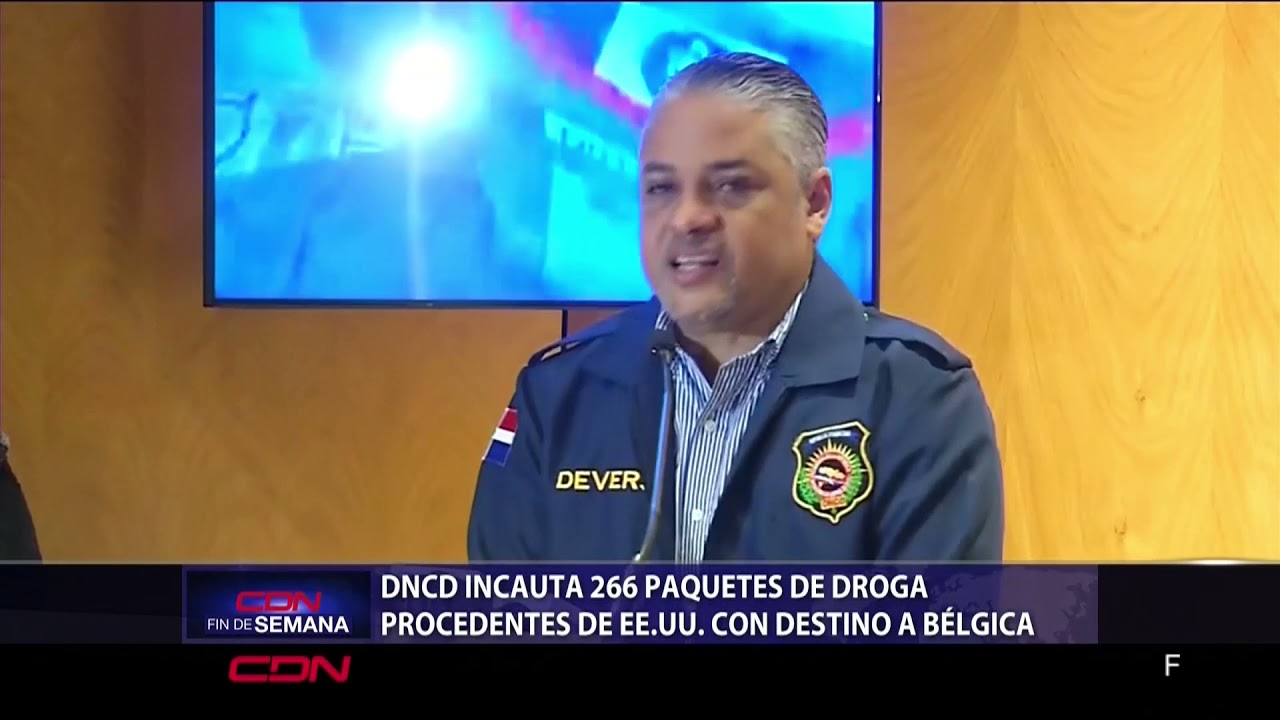 DNCD incauta 266 paquetes de drogas procedentes de EE.UU con destino a Bélgica