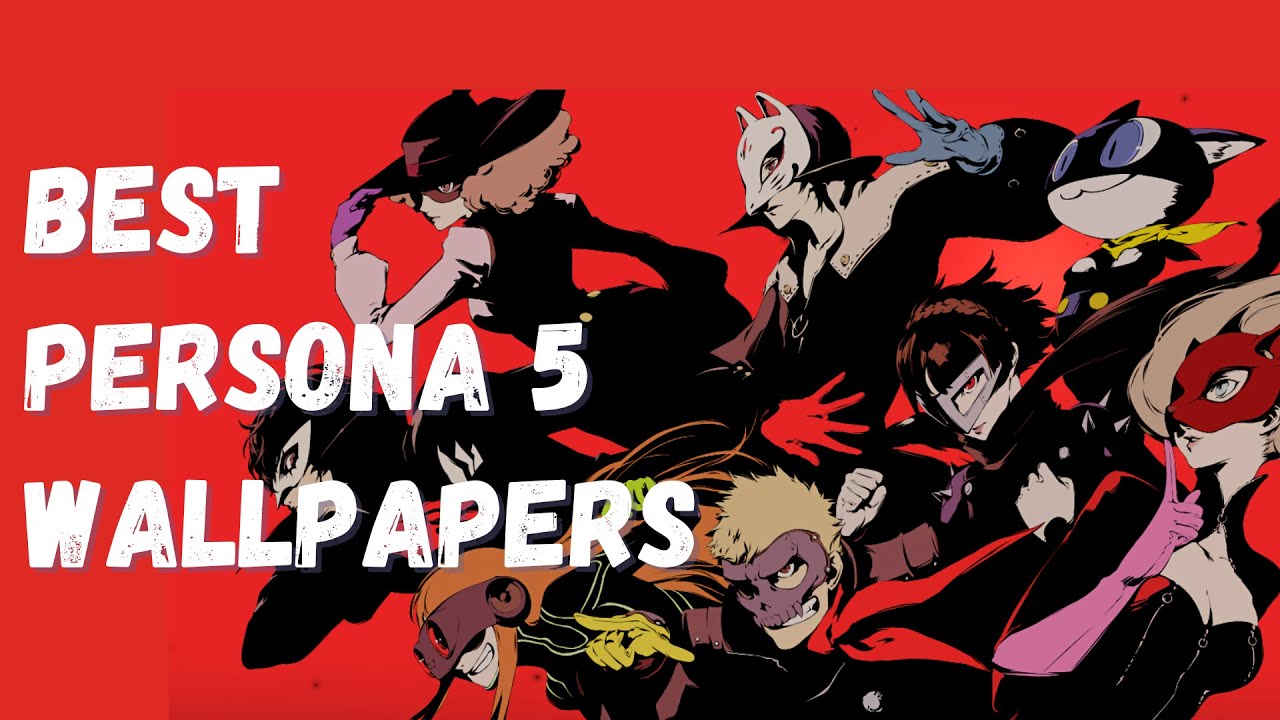 Best Persona 5 Wallpaper Engine Wallpapers
