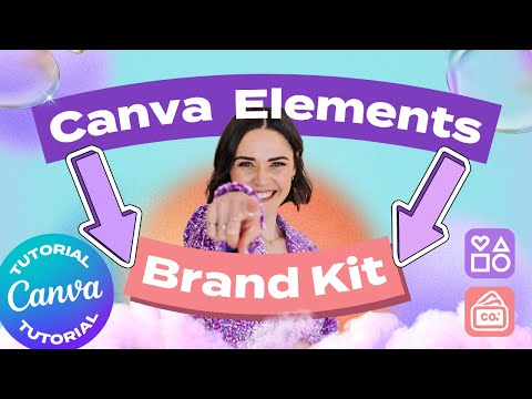 CANVA TUTORIAL: Save Canva elements into your Brand Kit
