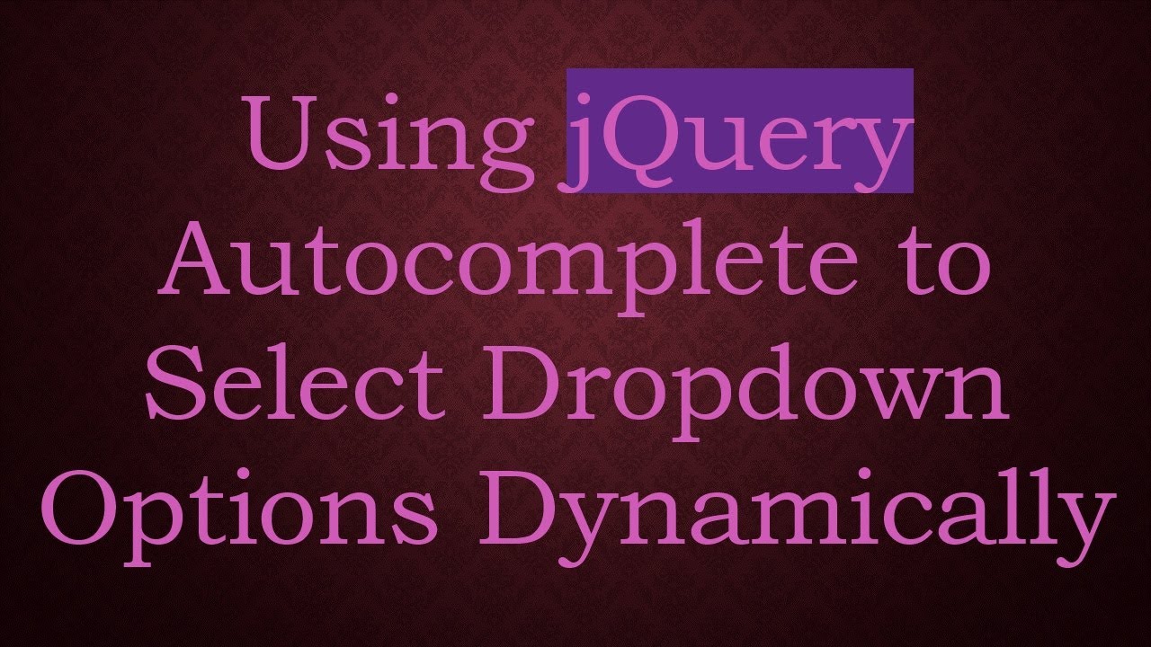 Using jQuery Autocomplete to Select Dropdown Options Dynamically
