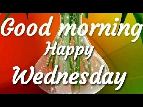 Good morning Wednesday images, best good morning images, whatsapp images and beautiful flowers image