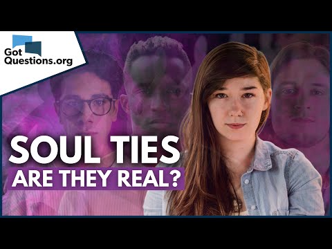 What does the Bible say about soul ties? | GotQuestions.org