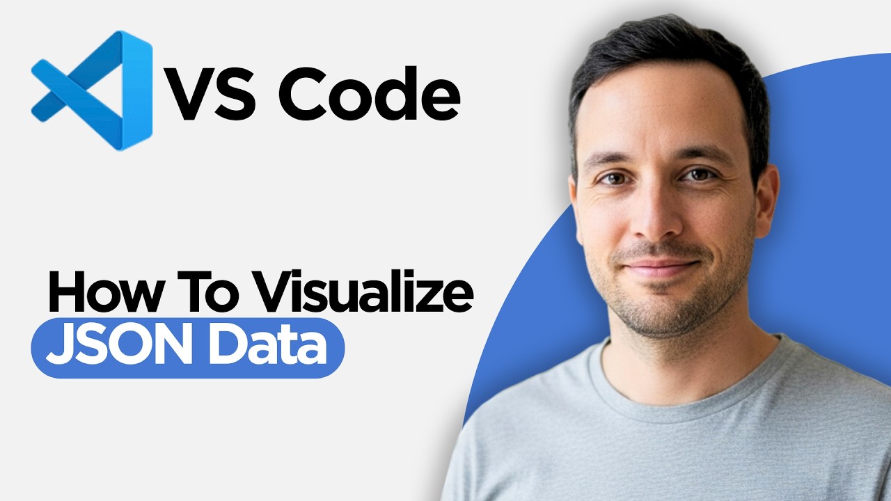 How to Visualize JSON Data in VS Code (2026 Full Guide)