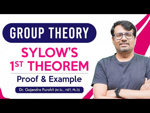 Sylow First Theorem - Proof and Example Video Lecture - Mathematics for ...