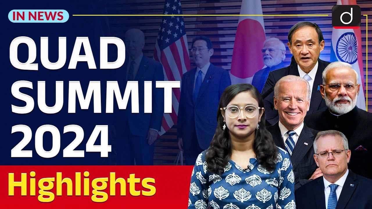 Understanding the Quad Summit 2024: Key Highlights and Objectives ...