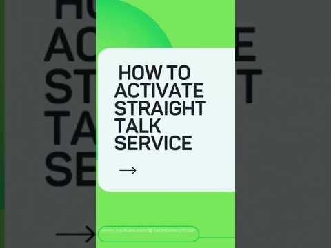 Activate Your Straight Talk Service in MINUTES!