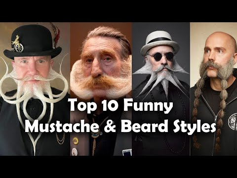 Top 10 Weirdest Moustaches And Beard Styles Of All Time | Funny Video | Funny Beard And Moustaches