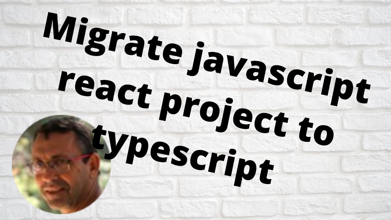 Migrate javascript react project to typescript