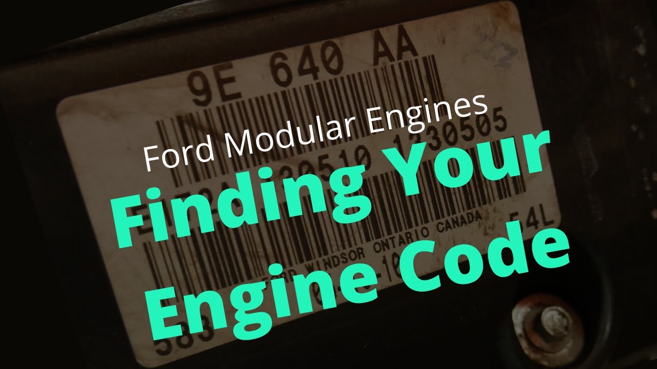 Ford Modular Engines: Finding Your Engine Code