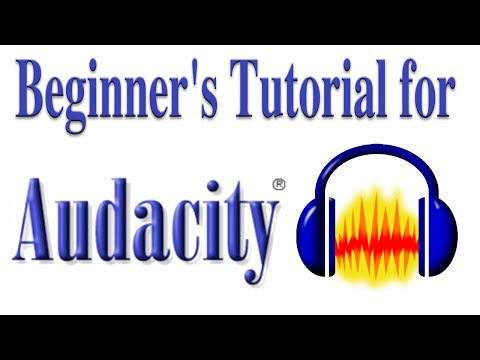 Audacity Tutorial for Beginners