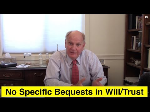 Don't Make Specific Bequests