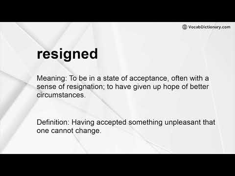 resigned Meaning