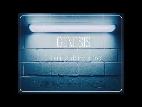 BELIEVER'S BIBLE COMMENTARY - GENESIS - INTRO
