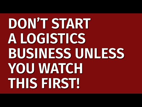 How to Start a Logistics Business in 2024 | Free Logistics Business Plan Included | Business Ideas