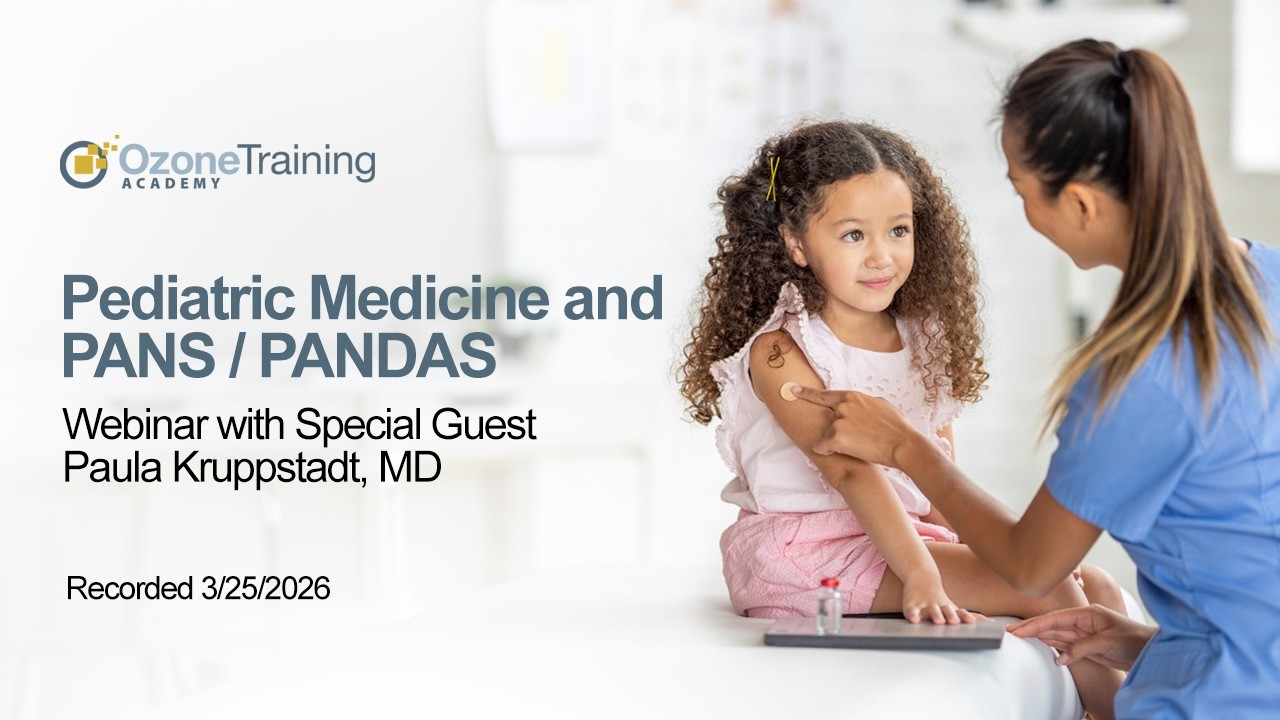 Pediatric Medicine and PANS / PANDAS Webinar with Guest Paula Kruppstadt, MD - Recorded 3/25/2026