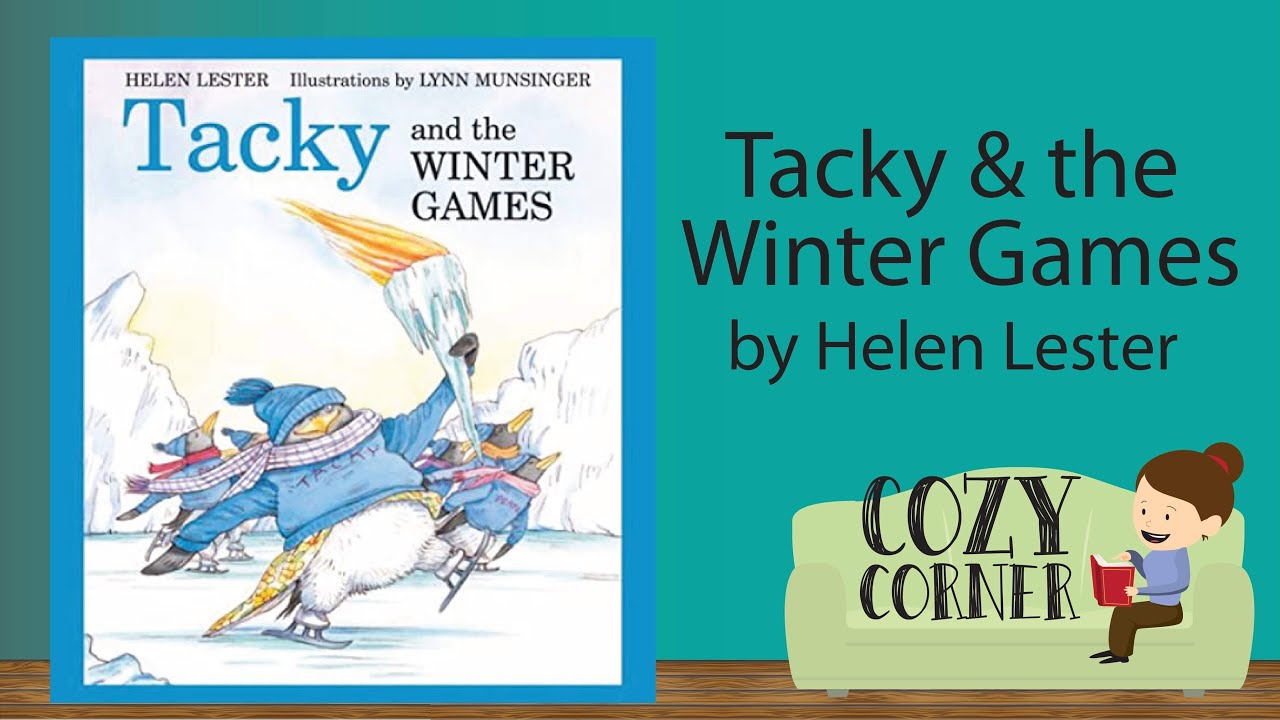 ❄️ Children's Book Read Aloud : TACKY AND THE WINTER GAMES By Helen Lester and Lynn Munsinger