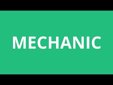 How To Pronounce Mechanic - Pronunciation Academy