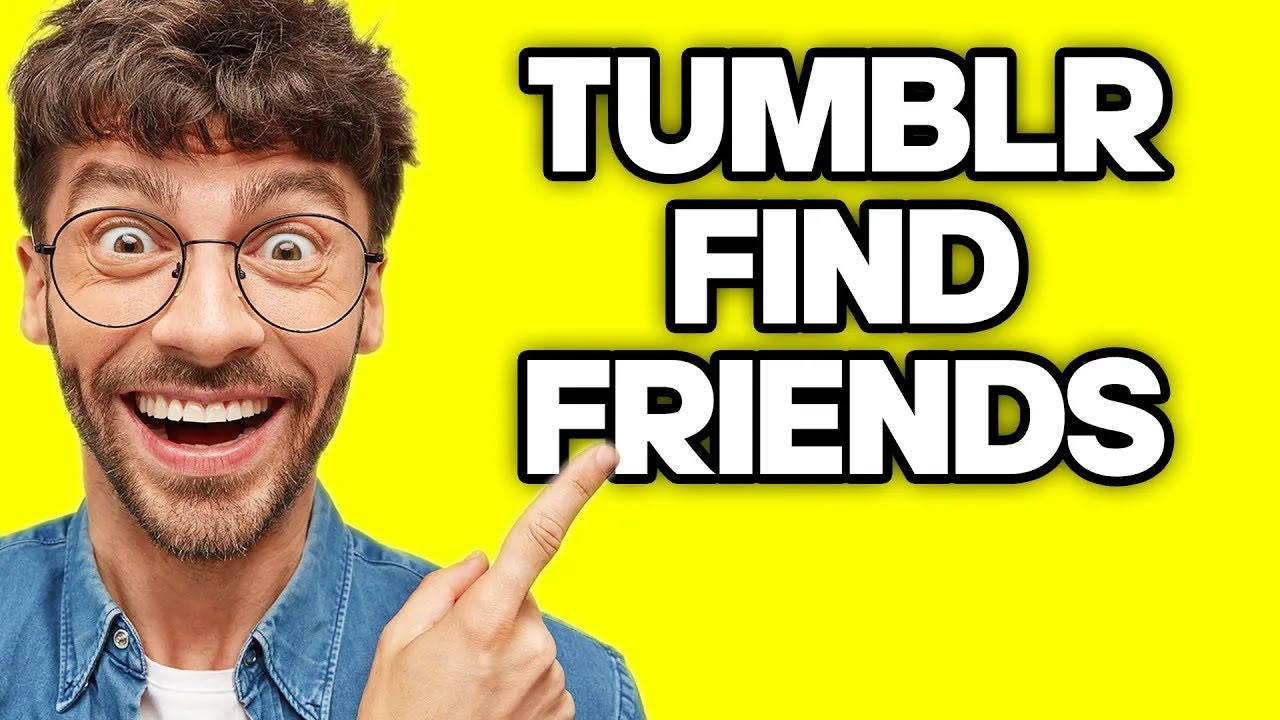 How To Find Friends On Tumblr (2023)
