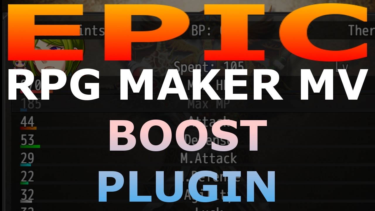 RPG Maker MV Plugins: EPIC Boost plugin!