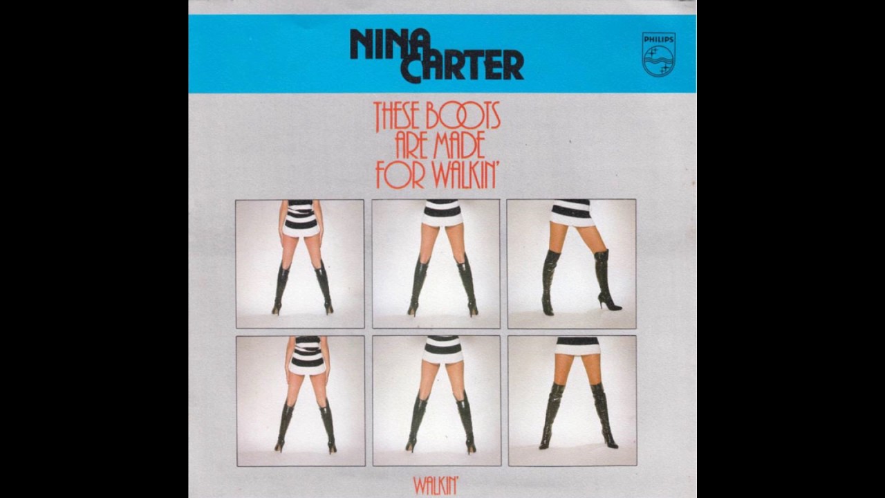 Nina Carter - These Boots Are Made For Walkin' (1982)