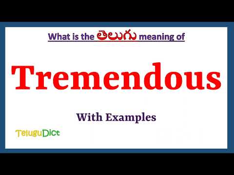 Tremendous Meaning in Telugu | Tremendous in Telugu | Tremendous in Telugu Dictionary |