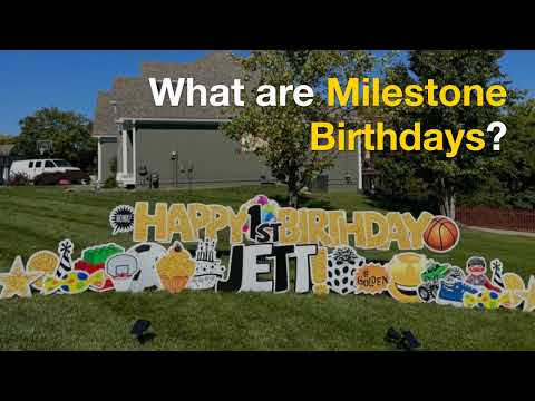 Milestone Birthdays