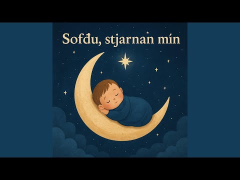Sofðu, stjarnan mín