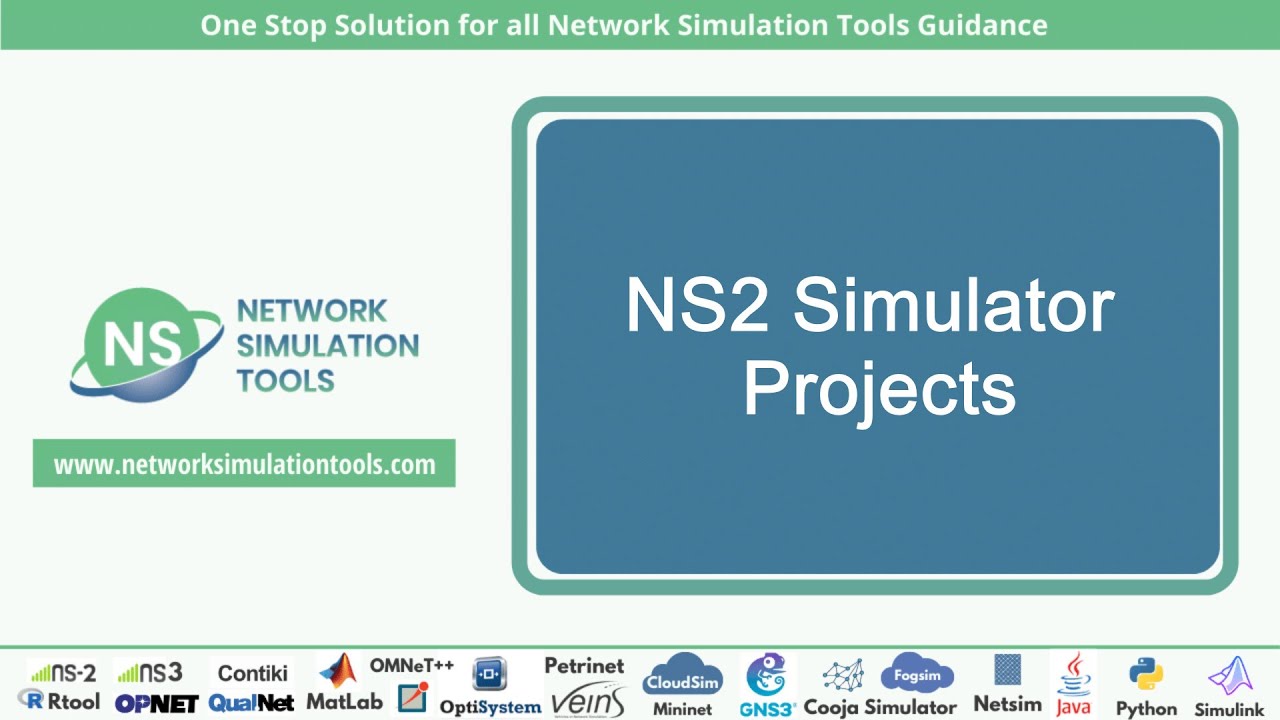 NS2 Simulator Projects | NS2 Simulator Thesis