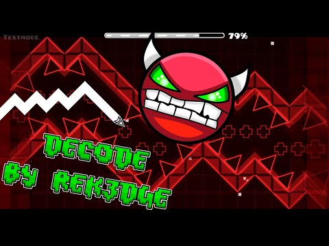 Steam Community :: Video :: [GD] Decode by Rek3dge 100%