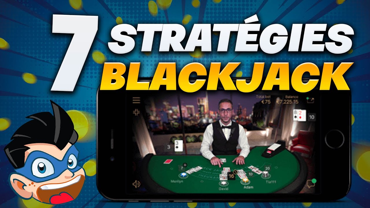7 Stratégies pour gagner au Blackjack ! ♠️