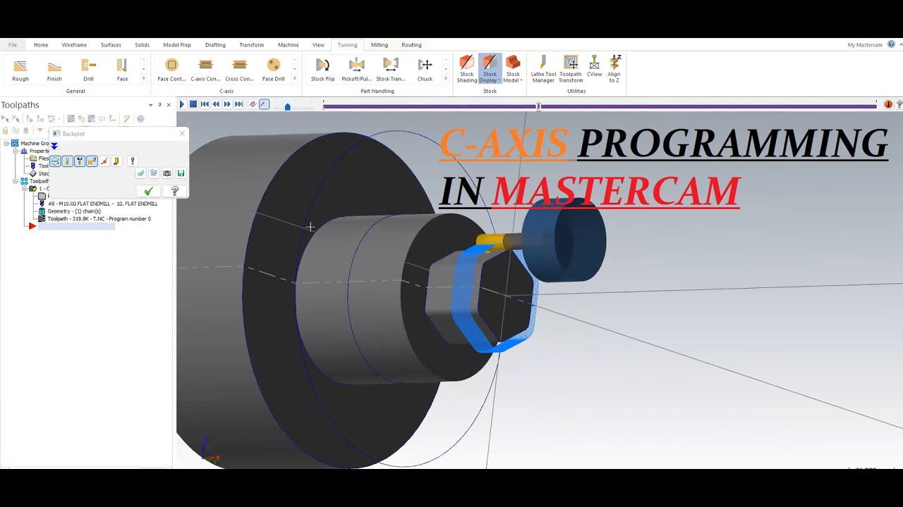 C-AXIS PROGRAMMING IN  MASTERCAM