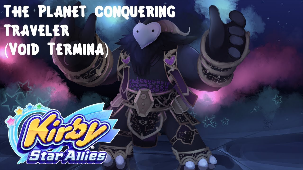The Planet-Conquering Traveler (Void Termina Theme) WITH LYRICS - Kirby Star Allies Cover