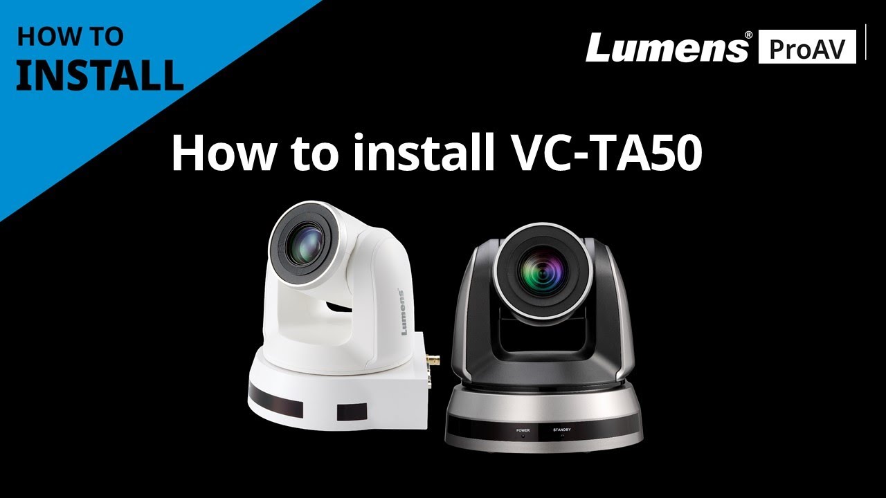 [InstallAV] How to Install VC-TA50 | Lumens ProAV