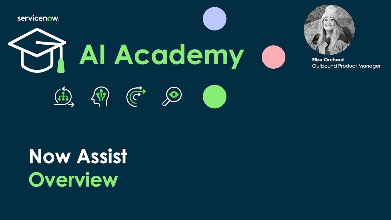 AI Academy: Now Assist Overview