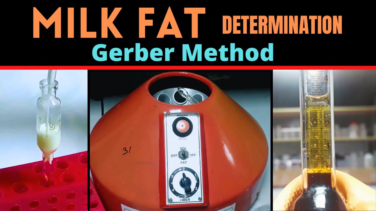Milk Fat Determination by Gerber Method_A Complete Procedure (Gerber Method)