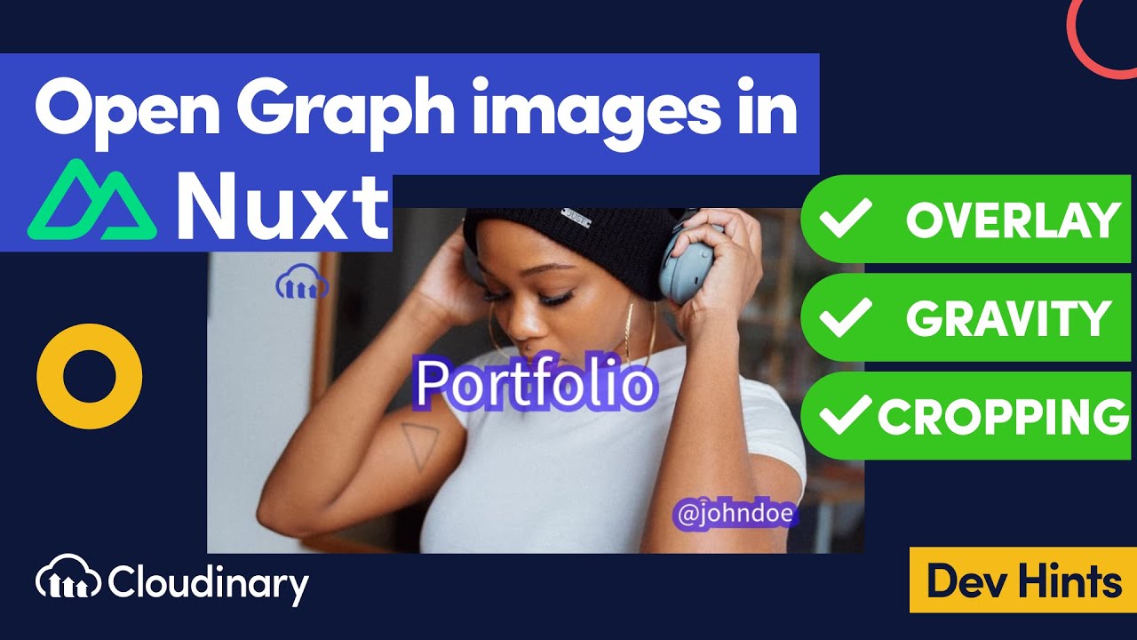 Use Open Graph Images in Nuxt with Cloudinary - Dev Hints