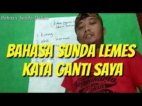 bahasa sunda halus sehari-hari dan artinya kata ganti saya